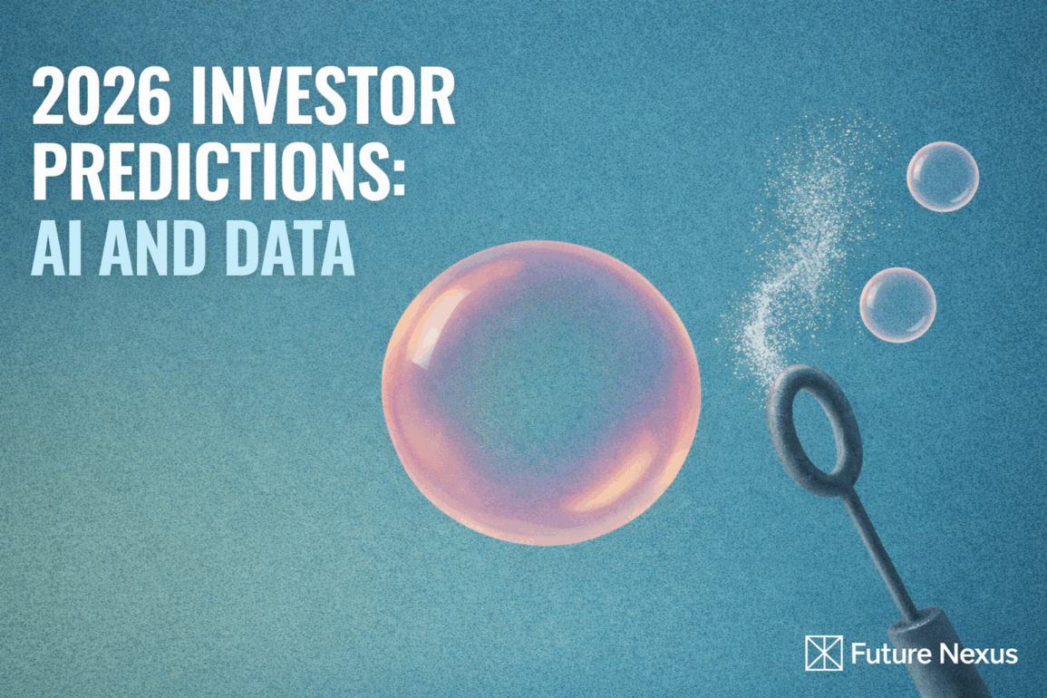 10 Investor Predictions for AI and Data in 2026 | Future Nexus
